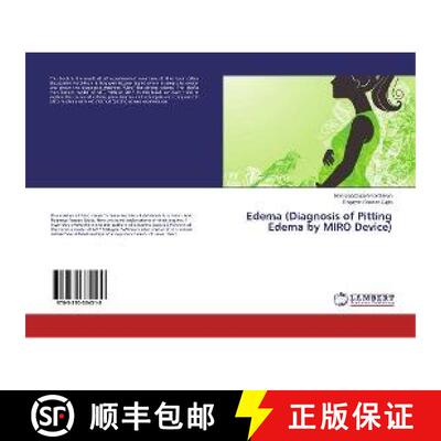 预订 Edema (Diagnosis of Pitting Edema by MIRO Device) [9783330334519]