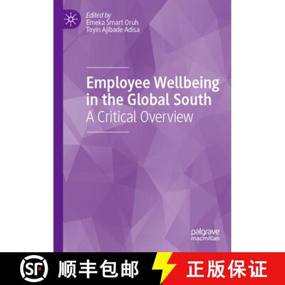 【3-4周达】Employee Wellbeing in the Global South: A Critical Overview [9783031632518]