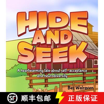 【3-4周达】Hide and Seek: A heartwarming tale about self-acceptance and neurodiversity [9781763851009]