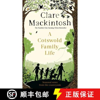 【3-4周达】A Cotswold Family Life : heart-warming stories of the countryside from the bestselling author [9780751575569]