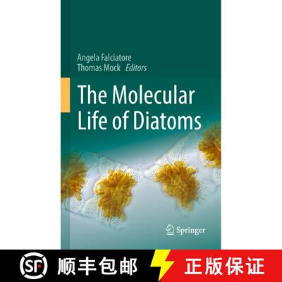 【3-4周达】精装 The Molecular Life of Diatoms [9783030924980]