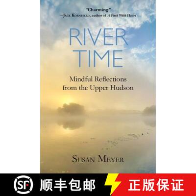 【3-4周达】River Time: Mindful Reflections from the Upper Hudson [9798998942006]