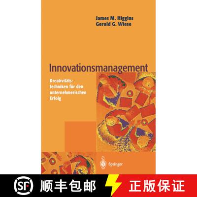 【3-4周达】Innovationsmanagement : Kreativitätstechniken für den unternehmerischen Erfolg [9783540605720]