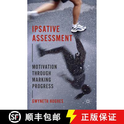 【3-4周达】精装 Ipsative Assessment: Motivation through Marking Progress [9781137267214]
