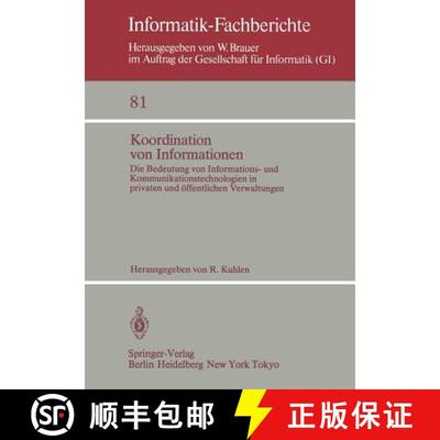 【3-4周达】Koordination von Informationen: Die Bedeutung von Informations- und Kommunikationstechnoli... [9783540129295]