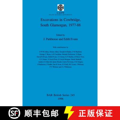 【3-4周达】Excavations in Cowbridge, South Glamorgan, 1977-1988 [9780860548195]