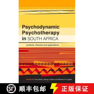【3-4周达】Psychodynamic Psychotherapy in South Africa: Contexts, theories and applications [9781868146031]