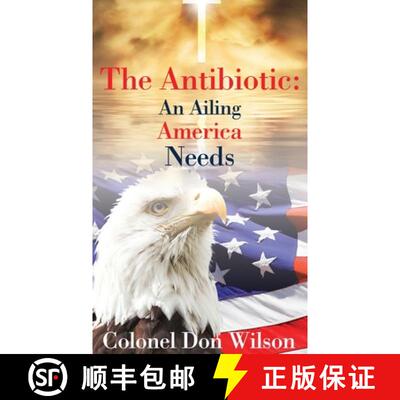 【3-4周达】精装 The Antibiotic an Ailing America Needs [9781951670276]