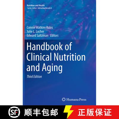 【3-4周达】Handbook of Clinical Nutrition and Aging (Softcover reprint of the original 3rd ed. 2015) [9781493950706]
