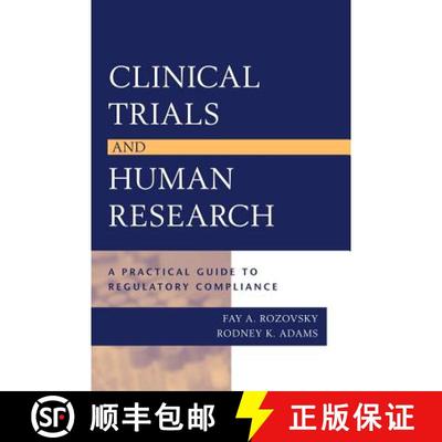 【3-4周达】Clinical Trials And Human Research: A Practical Guide To Regulatory Compliance [Wiley公共... [9780787965709]