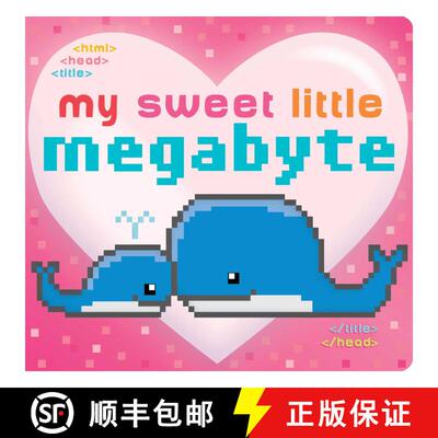 【3-4周达】My Sweet Little Megabyte [9781481468091]