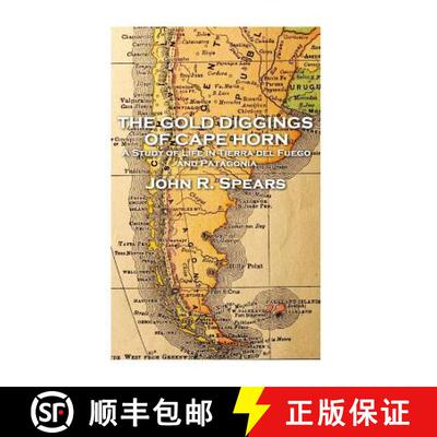 【3-4周达】John R Spears - The Gold Diggings of Cape Horn [9781787377400]