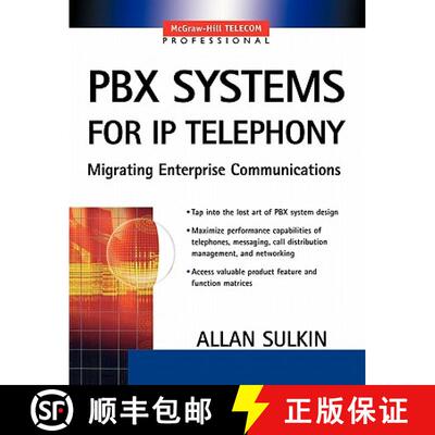 【3-4周达】Pbx Systems for IP Telephony, Migrating Enterprise Communications [9780071375689]