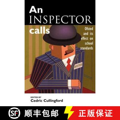 【3-4周达】An Inspector Calls : Ofsted and Its Effect on School Standards [9780749430535]
