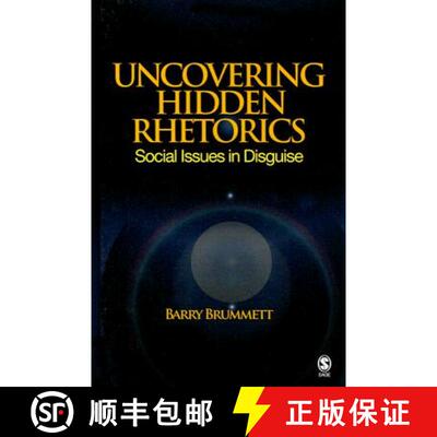【3-4周达】Uncovering Hidden Rhetorics: Social Issues in Disguise [9781412956918]