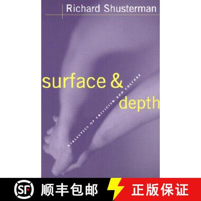 【3-4周达】Surface and Depth – Dialectics of Criticism and Culture [9780801486838]