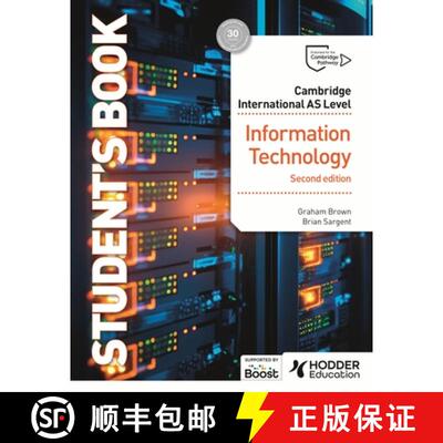 【3-4周达】Cambridge International AS Level Information Technology Student's Book Second Edition [9781036005603]