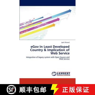 预订 Egov in Least Developed Country & Implication of Web Service [9783659285233]