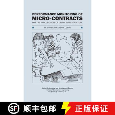【3-4周达】Performance Monitoring of Micro-Contracts for the Procurement of Urban Infrastructure [9780906055700]