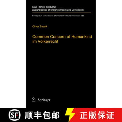 【3-4周达】精装 Common Concern of Humankind im Voelkerrecht (1. Aufl. 2019) [9783662604298]