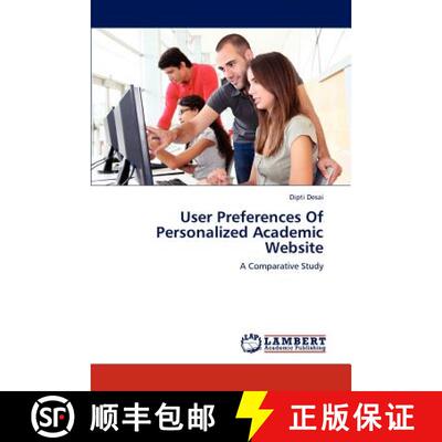 预订 User Preferences of Personalized Academic Website [9783659299018]