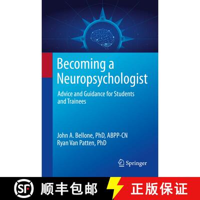 【3-4周达】Becoming a Neuropsychologist : Advice and Guidance for Students and Trainees (1st ed. 2021... [9783030631734]