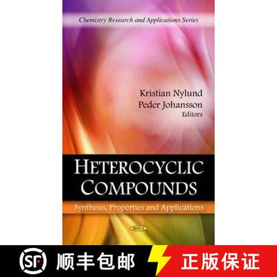 【3-4周达】精装 Heterocyclic Compounds: Synthesis, Properties and Applications [9781608763689]