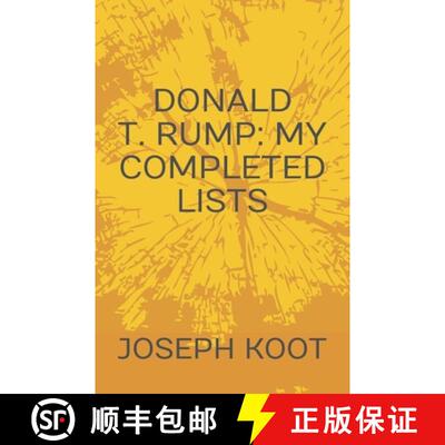 【3-4周达】Donald T. Rump: My Completed Lists [9780993608575]