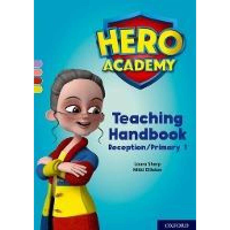 预订 Hero Academy: Oxford Levels 1-3, Lilac-Yellow Book Bands: Teaching Handbook Reception/Primary ...