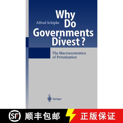 【3-4周达】Why Do Governments Divest? : The Macroeconomics of Privatization [9783642625732]