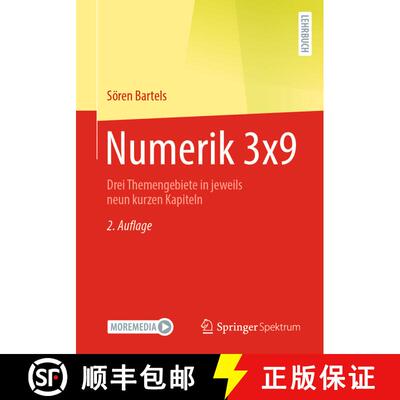 【3-4周达】Numerik 3x9: Drei Themengebiete in jeweils neun kurzen Kapiteln (2. Auflage 2023) [9783662674963]