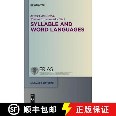 【3-4周达】Syllable and Word Languages [9783110343458]
