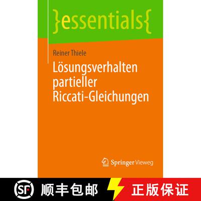 【3-4周达】Loesungsverhalten partieller Riccati Gleichungen (1. Aufl. 2023) [9783662683231]