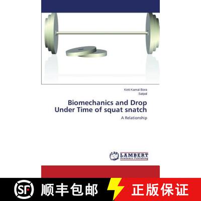 预订 Biomechanics and Drop Under Time of squat snatch [9783659609121]