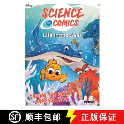 【3-4周达】精装 Disney Science in Comics: Life in the Seas: Saving the Great Barrier Reef [9781545826812]