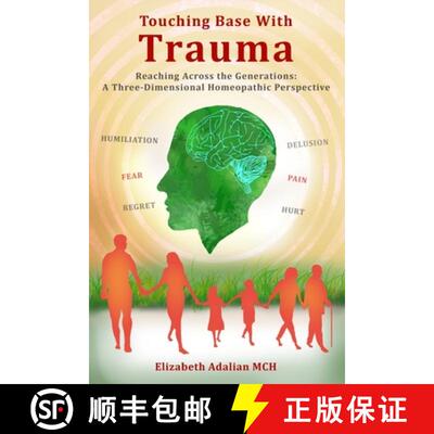 【3-4周达】Touching Base with Trauma: Reaching Across the Generations [9781835635667]