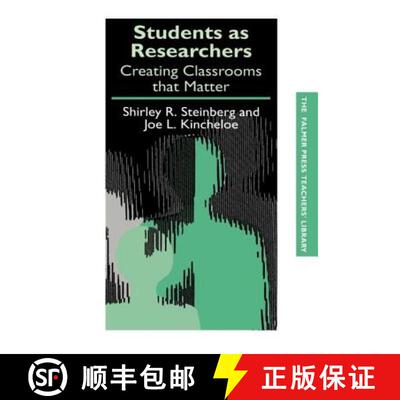 【3-4周达】Students as Researchers : Creating Classrooms that Matter [9780750706315]