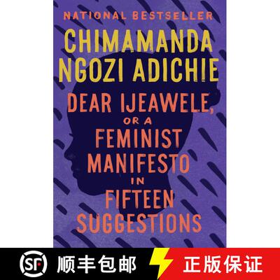 【3-4周达】47.? Dear Ijeawele, Or A Feminist Manifesto in Fifteen Suggestions by ChimamandaNgoziAdichie [9780525434801]