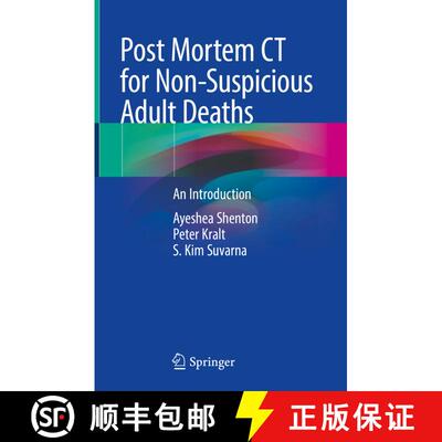 【3-4周达】精装 Post Mortem CT for Non-Suspicious Adult Deaths: An Introduction [9783030708283]