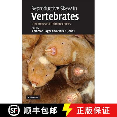 【3-4周达】精装 Reproductive Skew in Vertebrates: Proximate and Ultimate Causes [9780521864091]