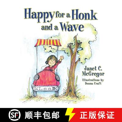 【3-4周达】Happy for a Honk and a Wave [9781936343041]