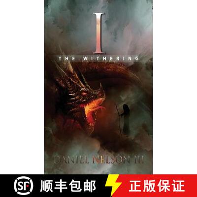 【3-4周达】I: The Withering [9780692845929]