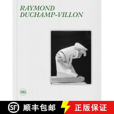 【3-4周达】精装 Raymond Duchamp-Villon (bilingual edition): Catalogue raisonne [9782370741417]