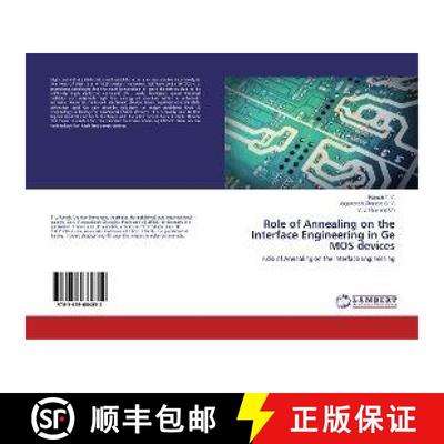 预订 Role of Annealing on the Interface Engineering in Ge MOS devices [9783659684852]