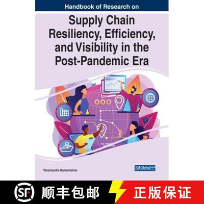 【3-4周达】精装 Handbook of Research on Supply Chain Resiliency, Efficiency, and Visibility in the Po... [9781799895060]