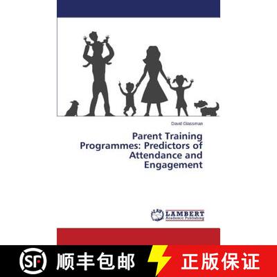 【3-4周达】Parent Training Programmes: Predictors of Attendance and Engagement (Aufl.) [9783659684999]