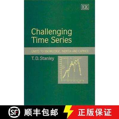 【3-4周达】精装 Challenging Time Series - Limits to Knowledge, Inertia and Caprice: Limits to Knowled... [9781840641431]