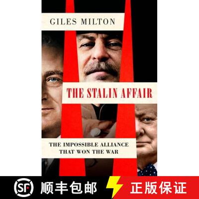 【3-4周达】The Stalin Affair: The Impossible Alliance That Won the War [9781250371034]