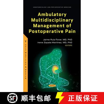 【3-4周达】Ambulatory Multidisciplinary Management of Postoperative Pain [9781685076214]
