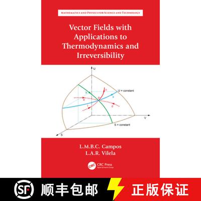 【3-4周达】Vector Fields with Applications to Thermodynamics and Irreversibility [9781032030838]